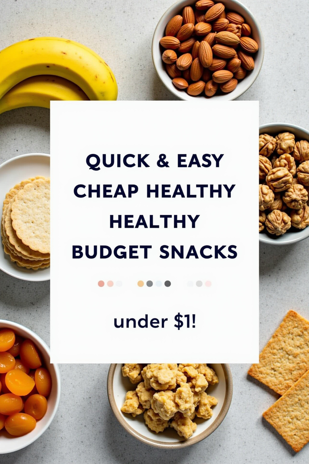 Snack Smart: Quick & Easy Healthy Bites Under $1 - Budgert Bites Hq